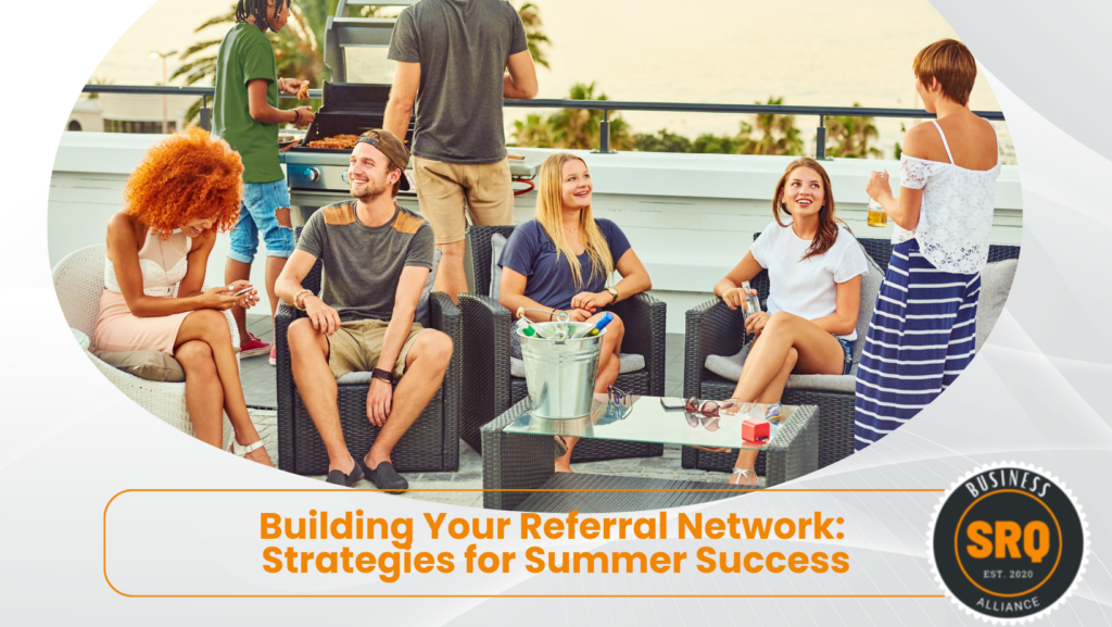 Building Your Referral Network | Sarasota Networking Group